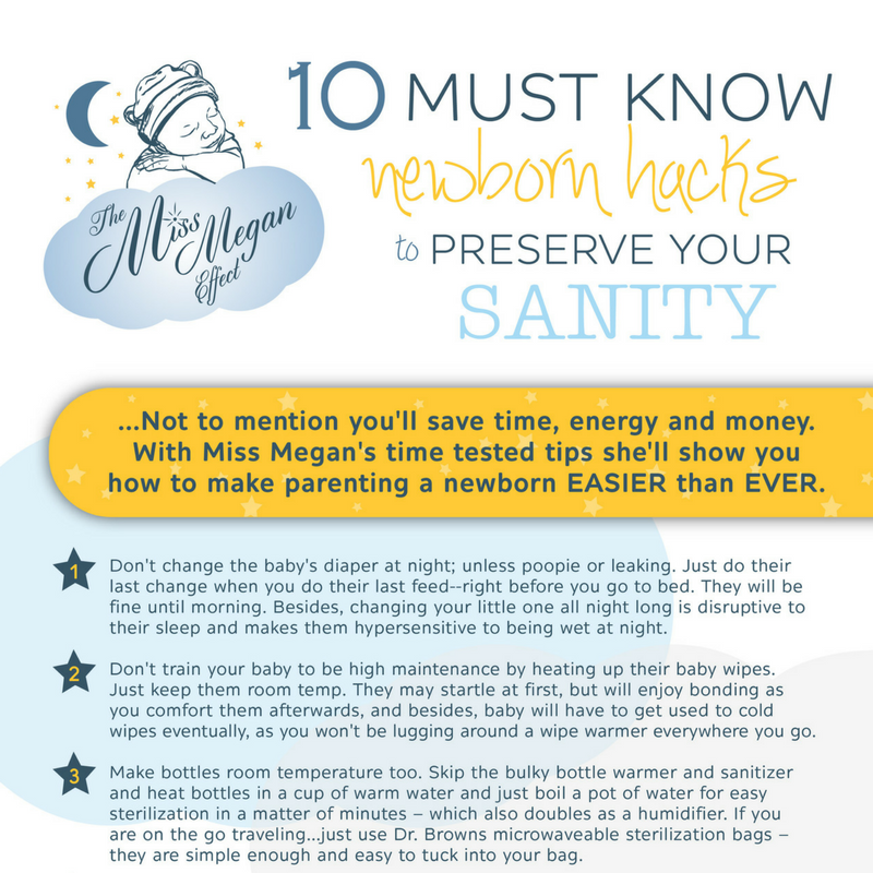 Top 10 Newborn Hacks from Miss Megan